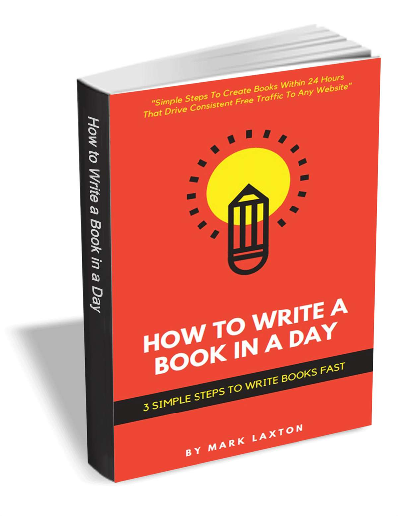 How To Write A Book In A Day 3 Simple Steps To Write Books Fast